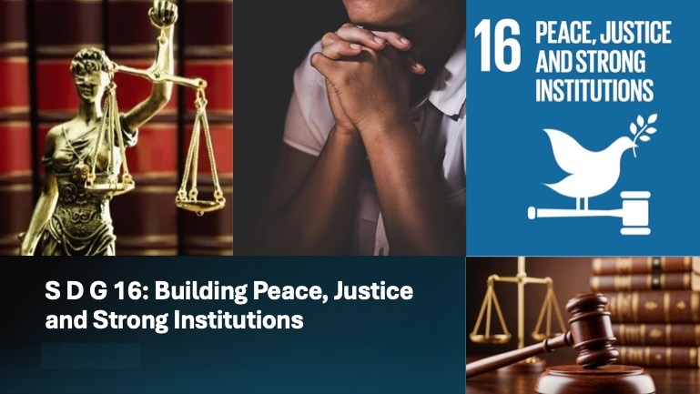 SDG 16: Building Peace, Justice and Strong Institutions – Lawassa Learnings